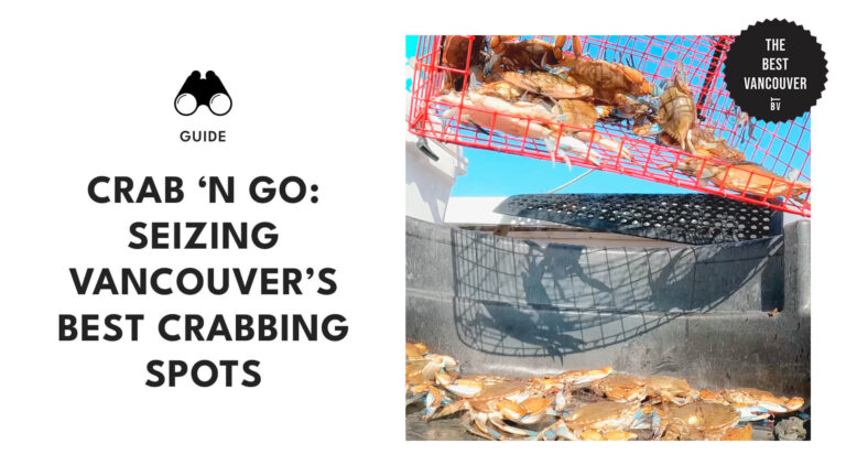 Best crab fishing location in Vancouver [2026]