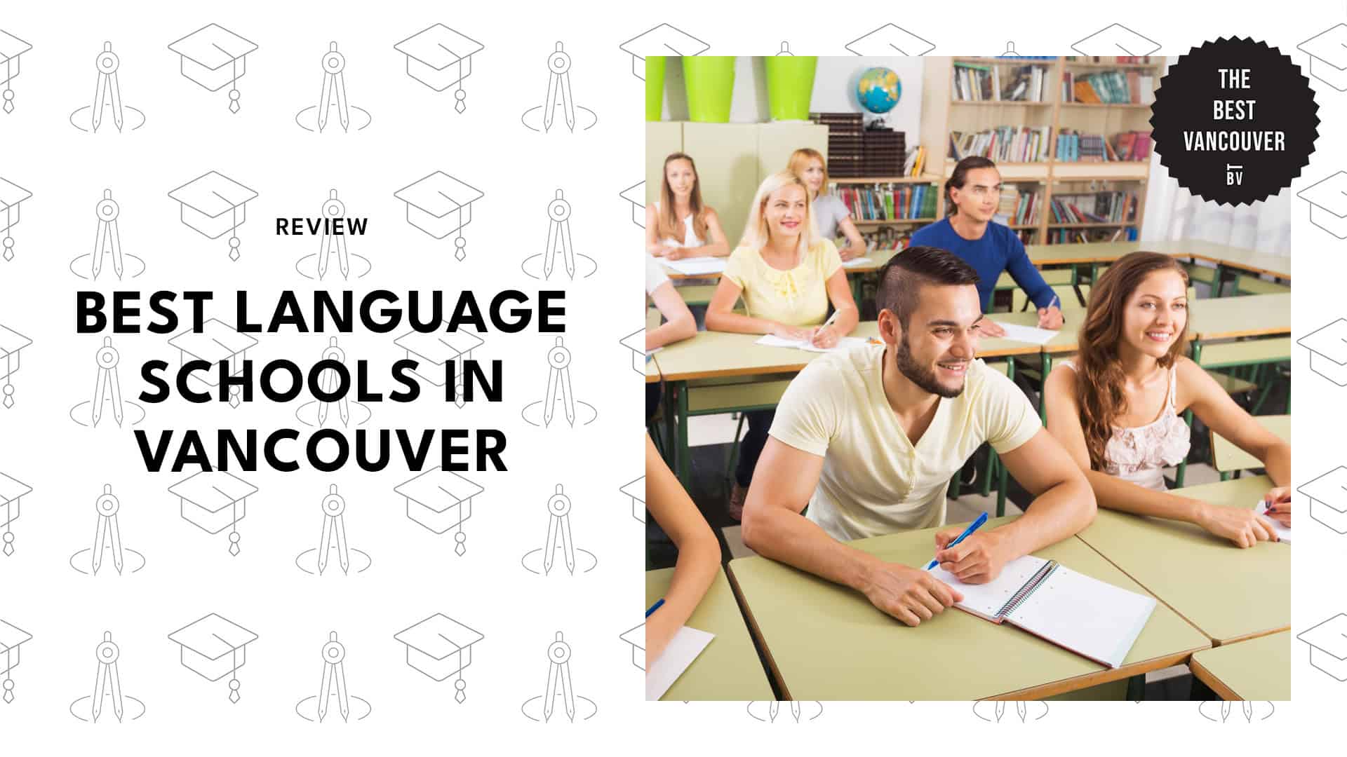 5 Best Language Schools in Vancouver for Kids and Adults [2025 ]